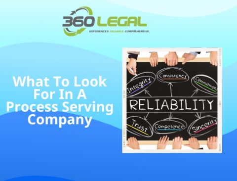 What To Look For In A Process Serving Company